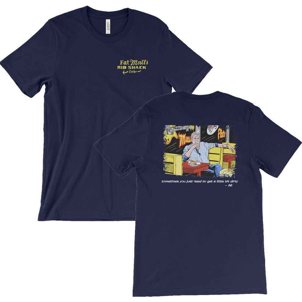 Fat Matt's Get A Little Bit Dirty Tee – Merch Mountain